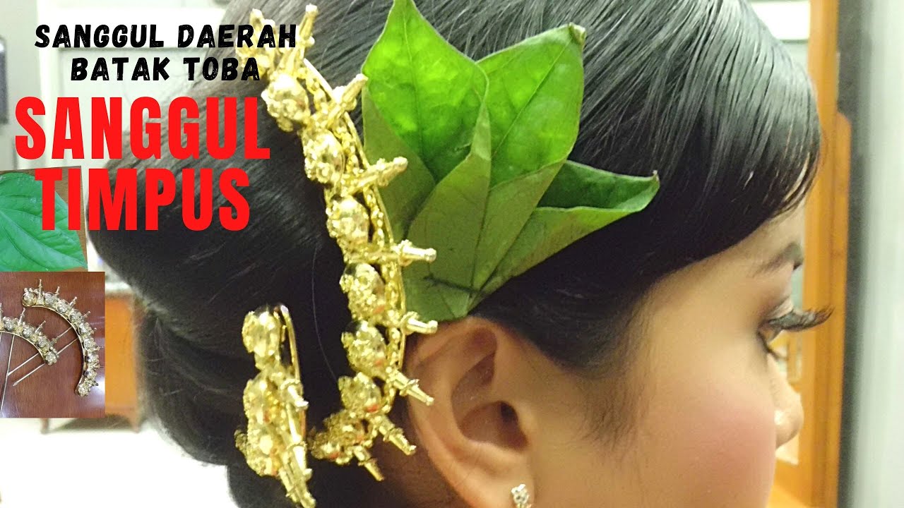 Sanggul TIMPUS - Sanggul Batak Toba - SUMUT, Penataan Sanggul Daerah # ...