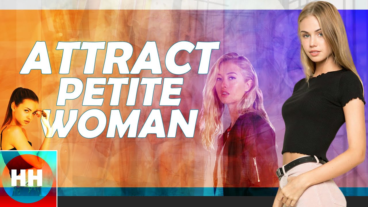 ATTRACT HOT PETITE WOMEN - PETITE WOMAN MAGNET(🌋🍑🍆) - POWERFUL SUBLIMINAL - YouTube
