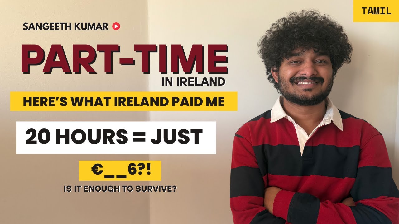 Is 20 Hours Work Enough in Ireland? | What I Earn in a Week as a ...