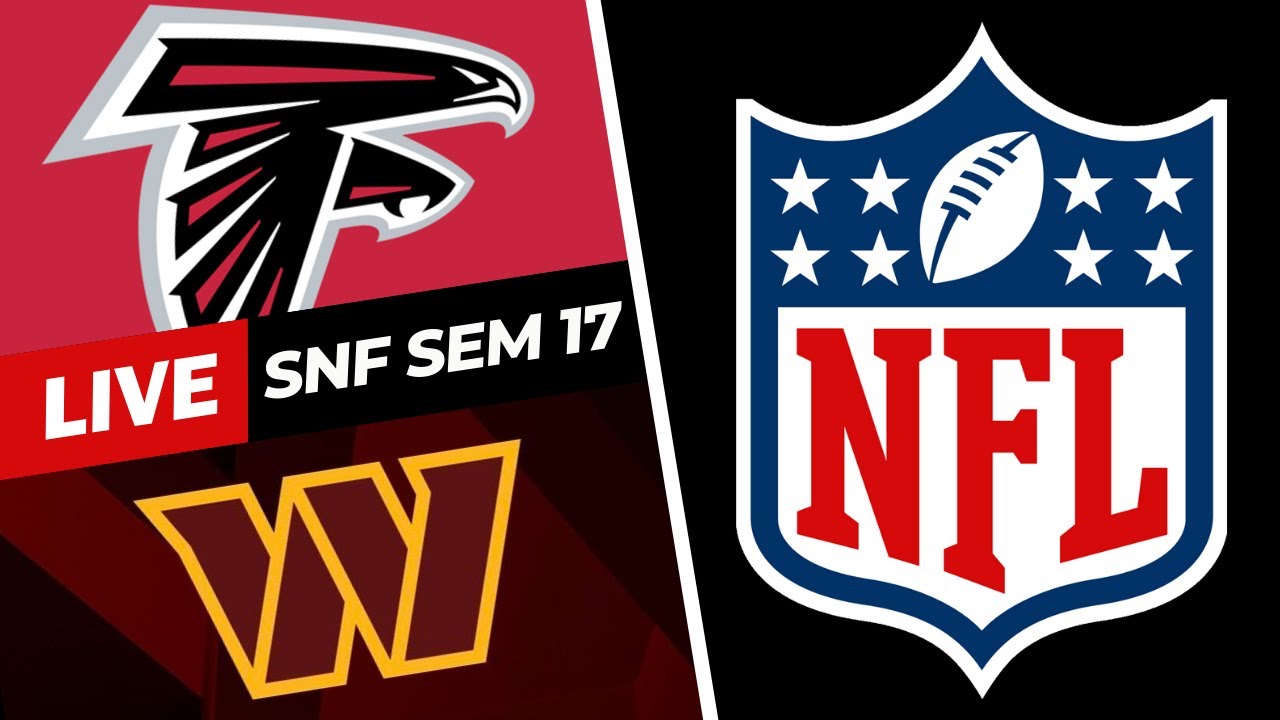 🔴 EN VIVO: FALCONS vs COMMANDERS | SNF Semana 17 | NFL 2024 Live - YouTube