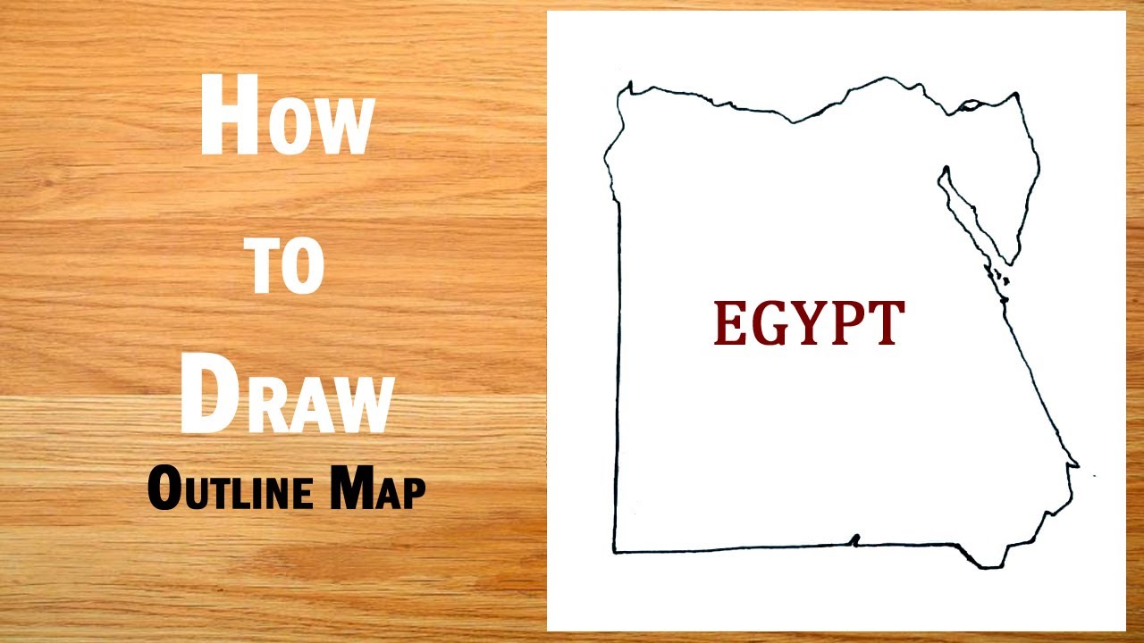 Egypt outline map || How to draw map of Egypt - YouTube