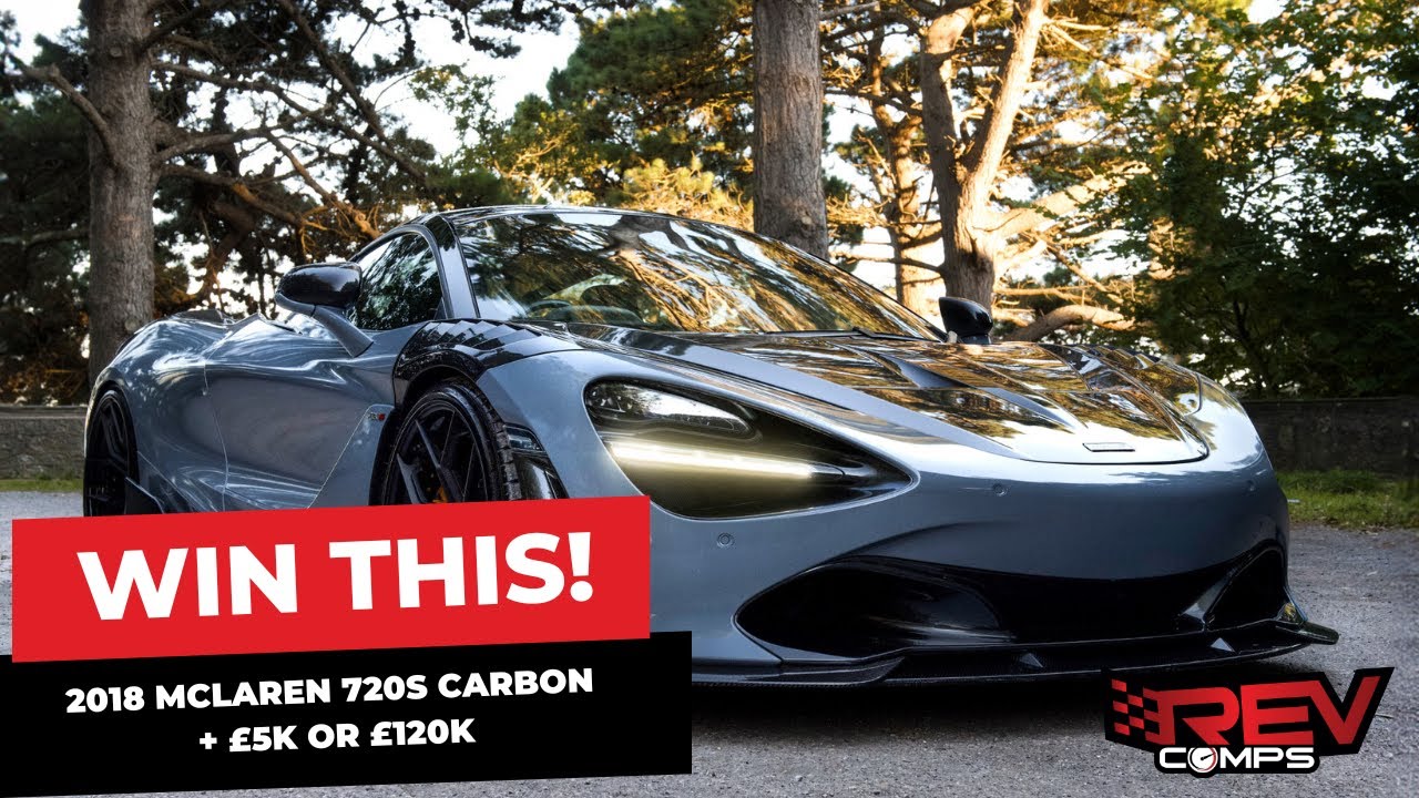 WIN THIS 2018 MCLAREN 720S CARBON + £5K OR £120K - YouTube