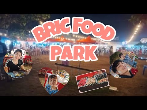 BRIC FOOD PARK (Cordova,Cebu) || vlog#06 - YouTube