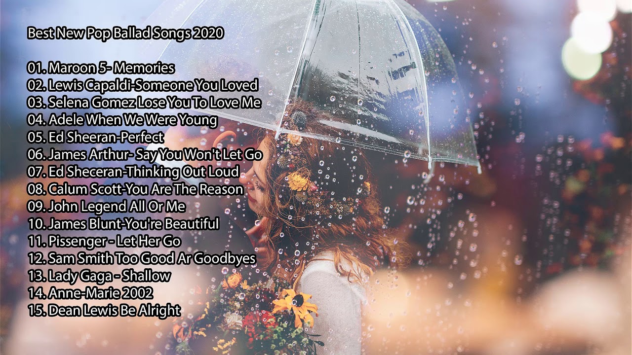 Best New Pop Ballad Songs 2020 - YouTube