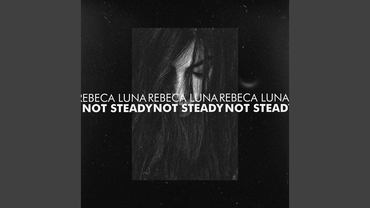 Not Steady Acoustic Version YouTube not-steady-acoustic-version-youtube