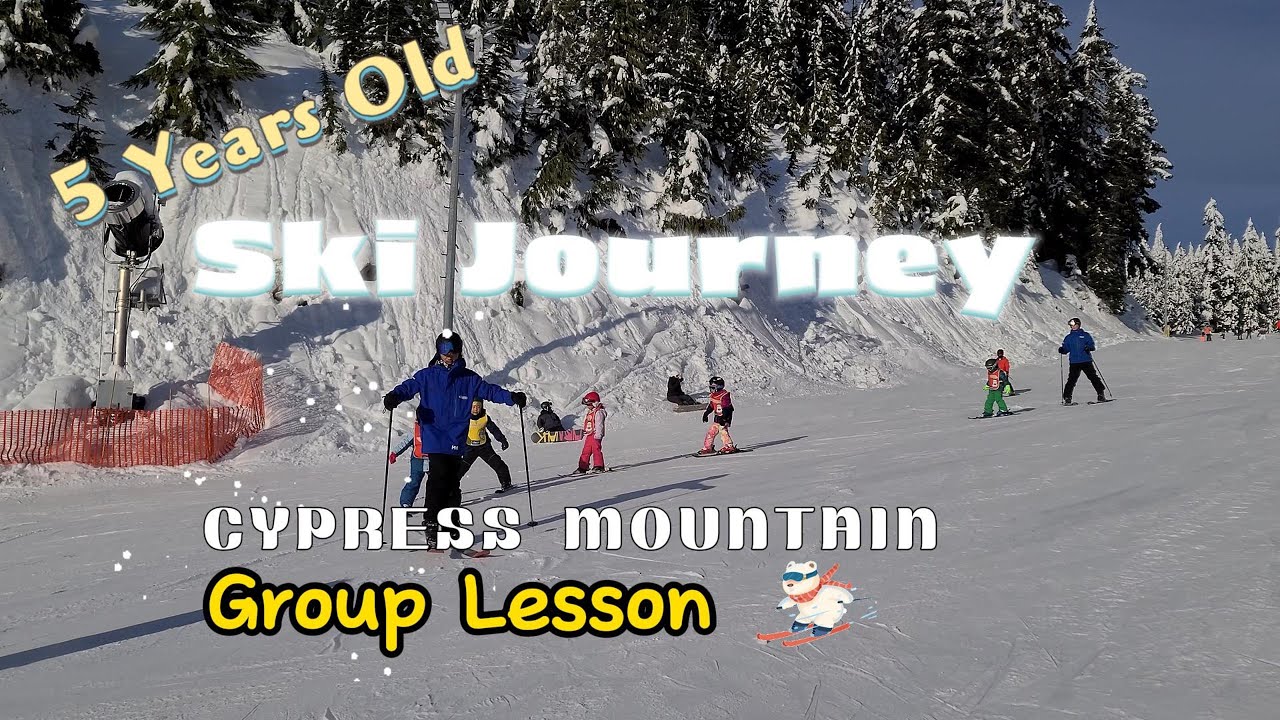 Girl Ski Cypress Mountin | Group Lesson | 5 years old ski - YouTube