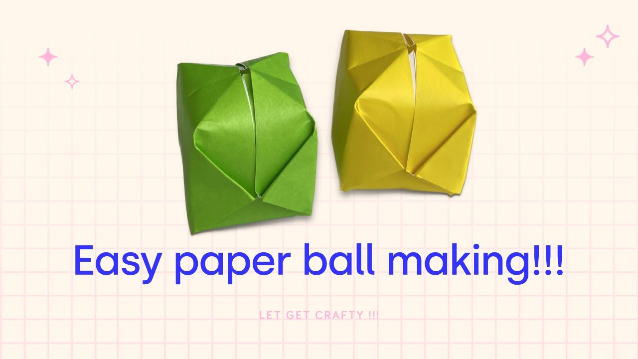 How to make easy and simple paper ball or origami ball - YouTube