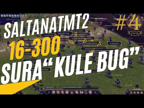 SaltanatMT2 (16-300 SURA) KULE BUGU!!,Beran Setaou, Söyleşi Tadında BÖLÜM#4