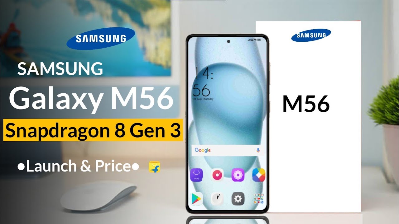 Samsung galaxy M56 5G Launch Date In India, India Price Specifications ...
