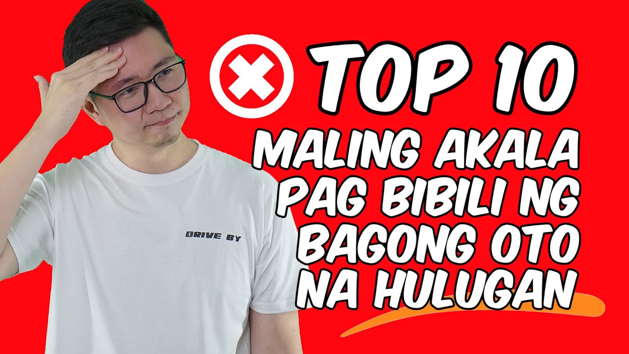 TOP 10 MISCONCEPTIONS WHEN BUYING A CAR THRU FINANCING (TAGALOG) - YouTube