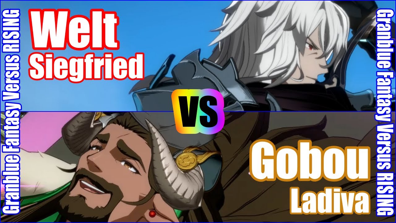 [GBVSR] (4K) Granblue Fantasy Versus Rising Rank match Welt (Siegfried ...