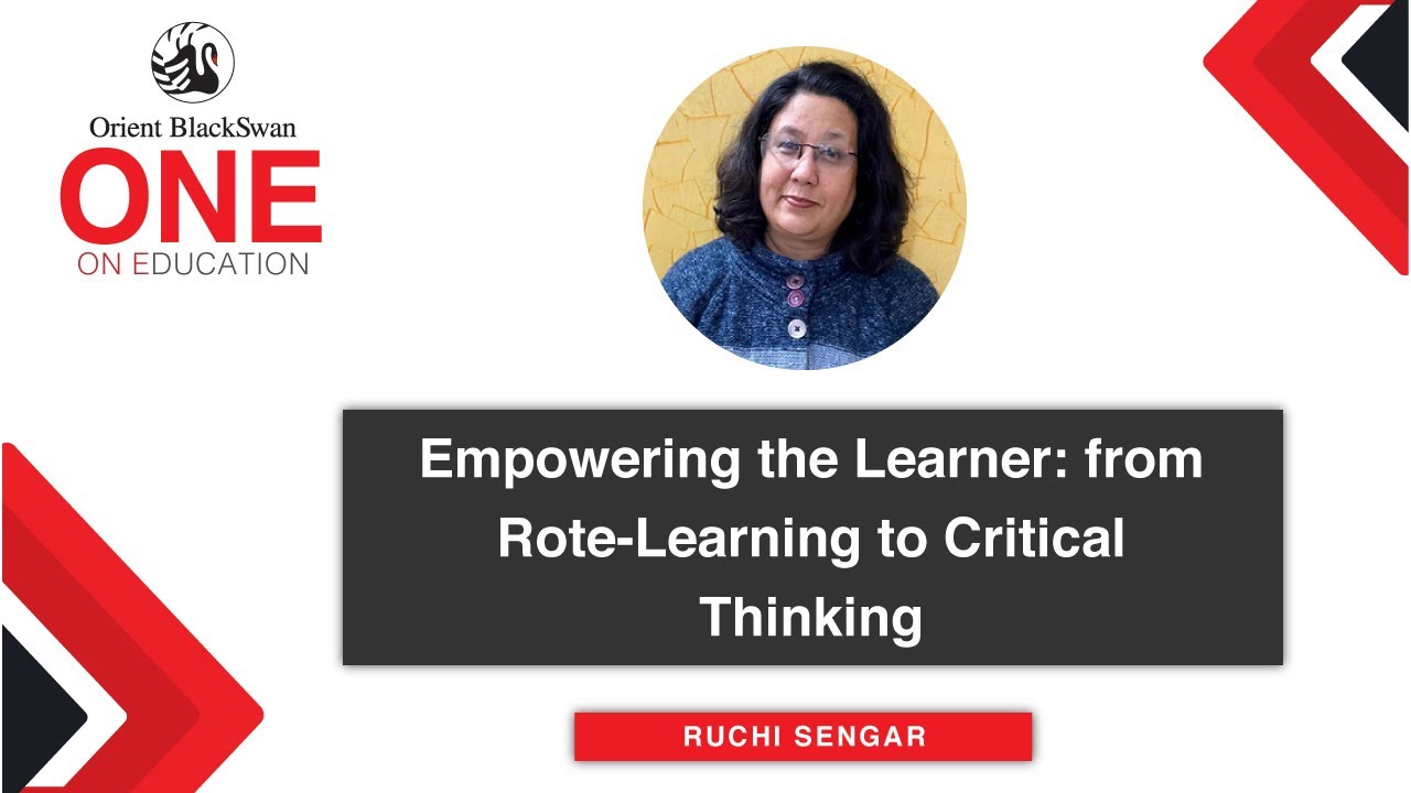 Empowering the Learner: from Rote-Learning to Critical Thinking - YouTube