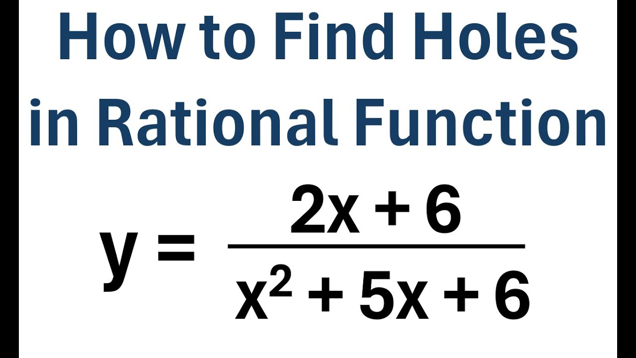How To Find The Hole In A Rational Function YouTube how-to-find-the-hole-in-a-rational-function-youtube