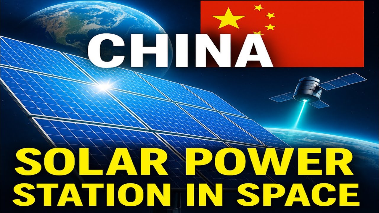 China’s Space Solar Power Station Explained | Future Energy ...