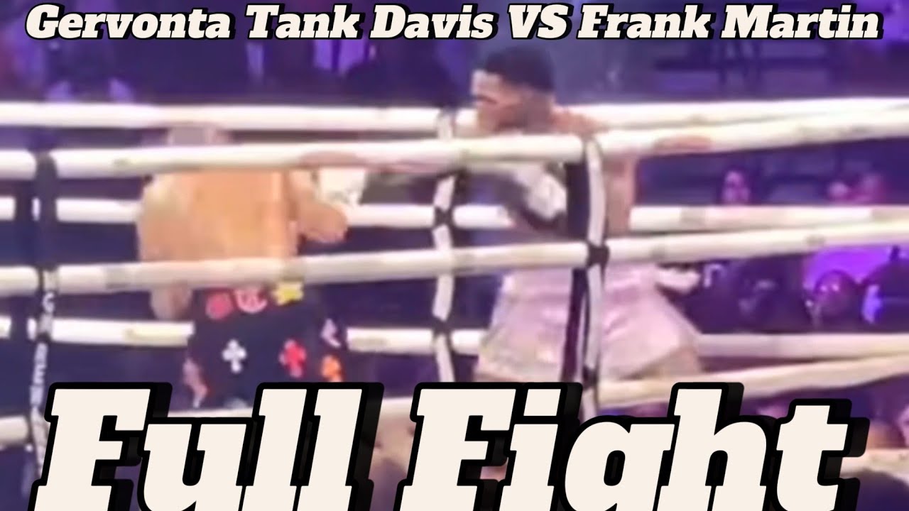 #Gervonta Tank Davis vs Frank Martin Full fight #boxing - YouTube