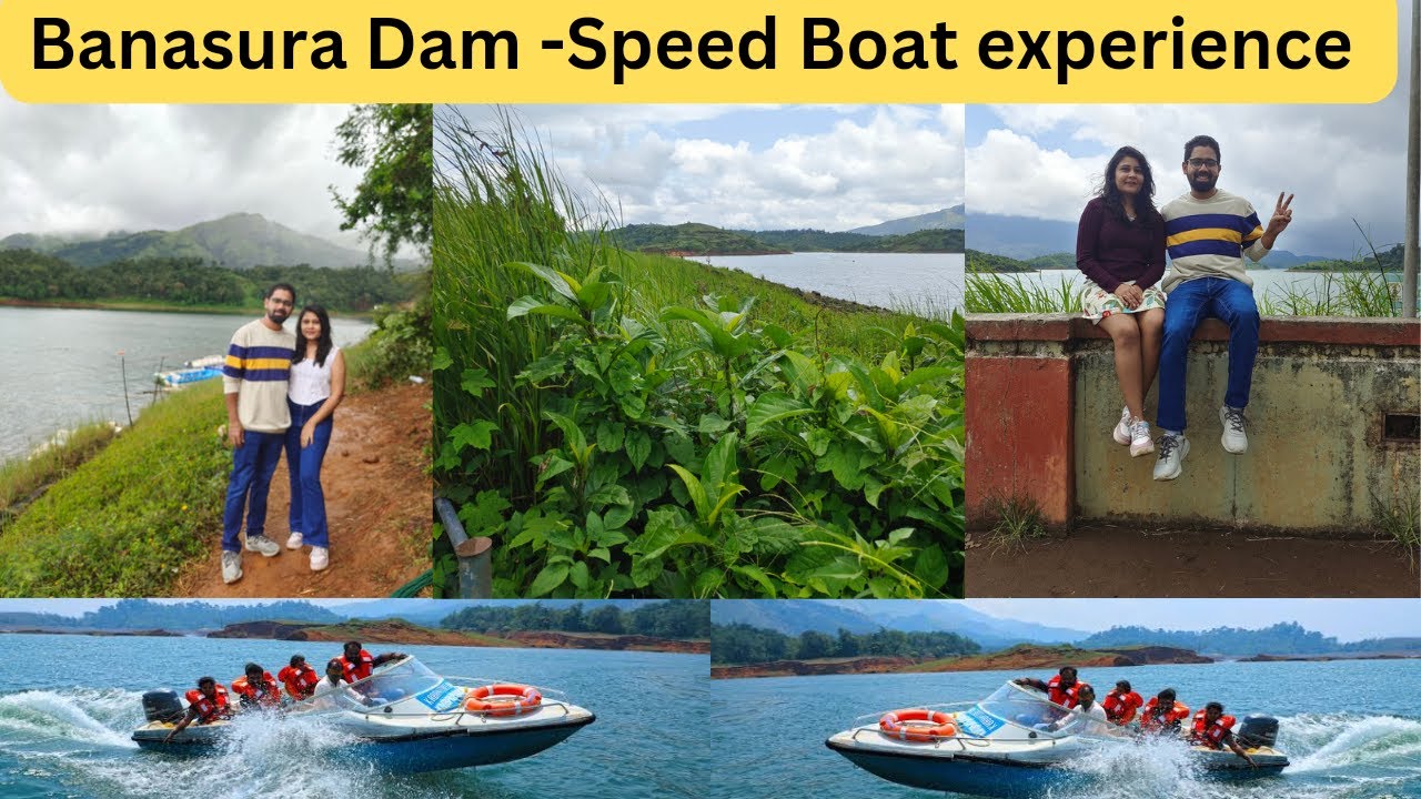 Banasura Sagar Dam Wayanad | Thrilling Speed Boat Experience | Wayanad ...