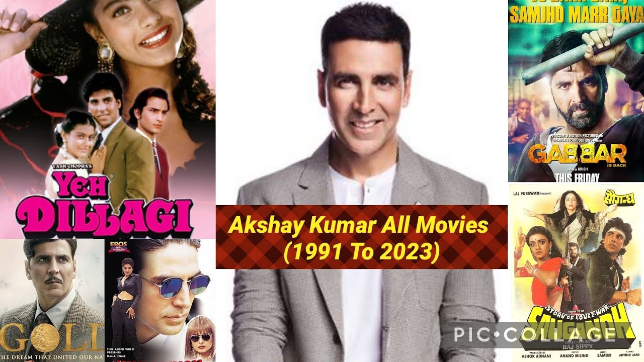 Akshay Kumar All Movies List (1991 To 2023) - YouTube