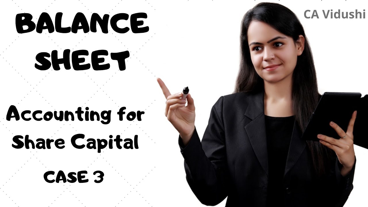 3 Shares Balance Sheet Class 12 Accountancy Accounting For Share 3-shares-balance-sheet-class-12-accountancy-accounting-for-share