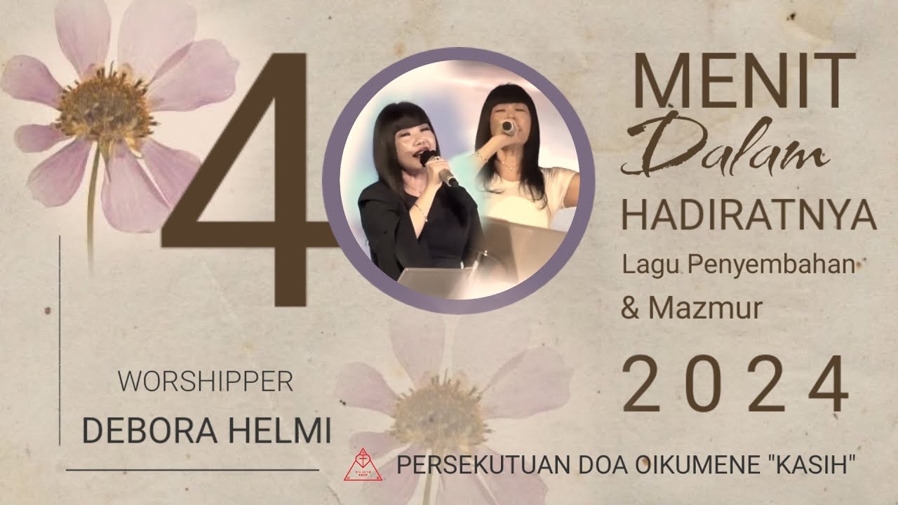 Lagu Rohani Nonstop - Worshipper Debora Helmi - Lagu Penyembahan ...