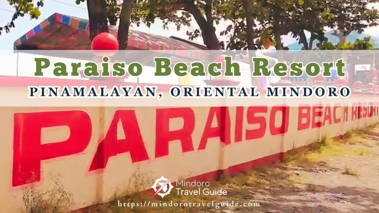 Paraiso Beach Resort: A Journey into Pinamalayan's Coastal Gem ...