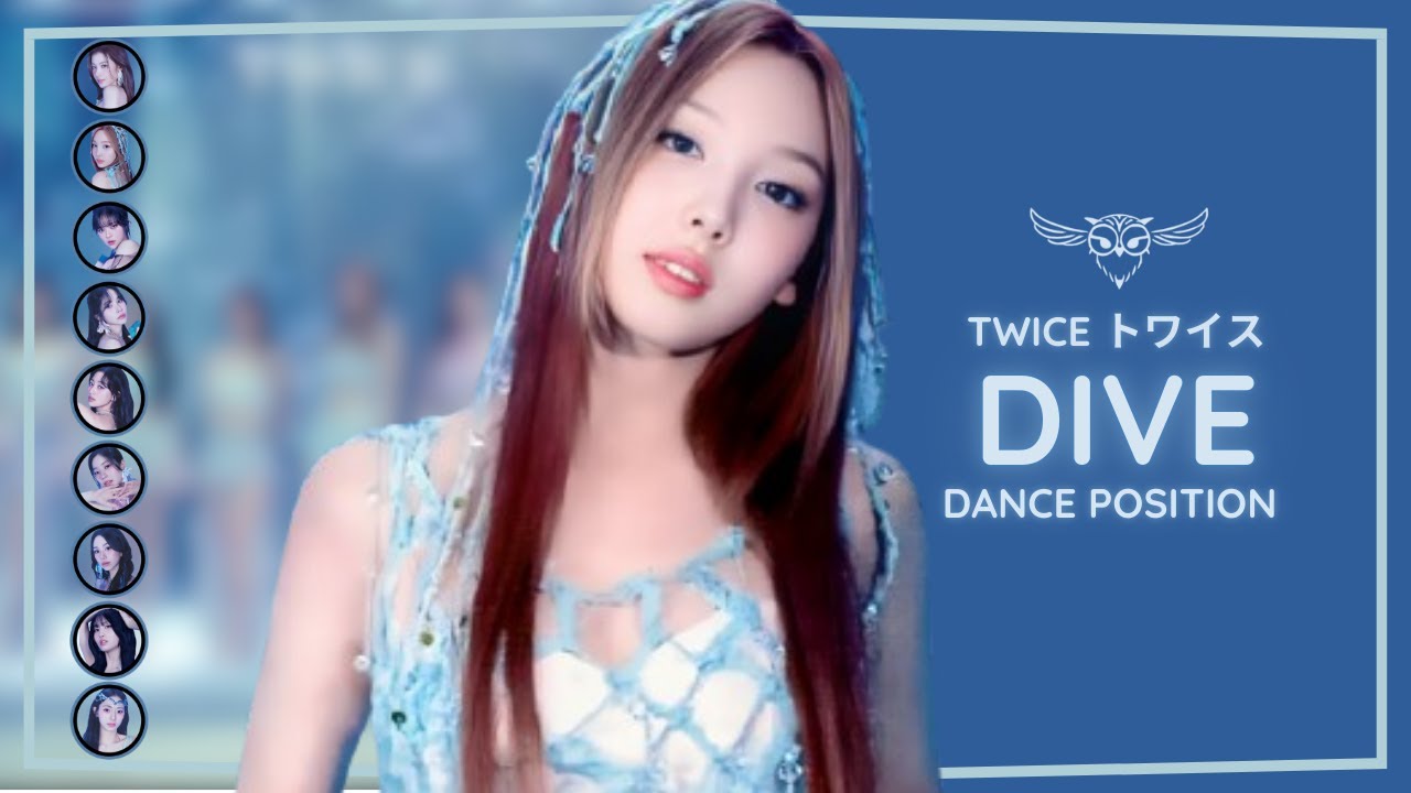TWICE [トワイス] 「DIVE」- Dance Position | Ep. 21 - YouTube