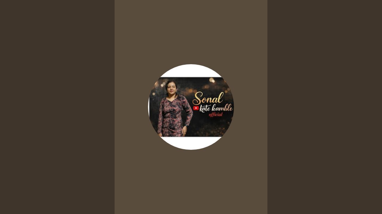 SONAL kate Kamble official 1.1M views is live! - YouTube