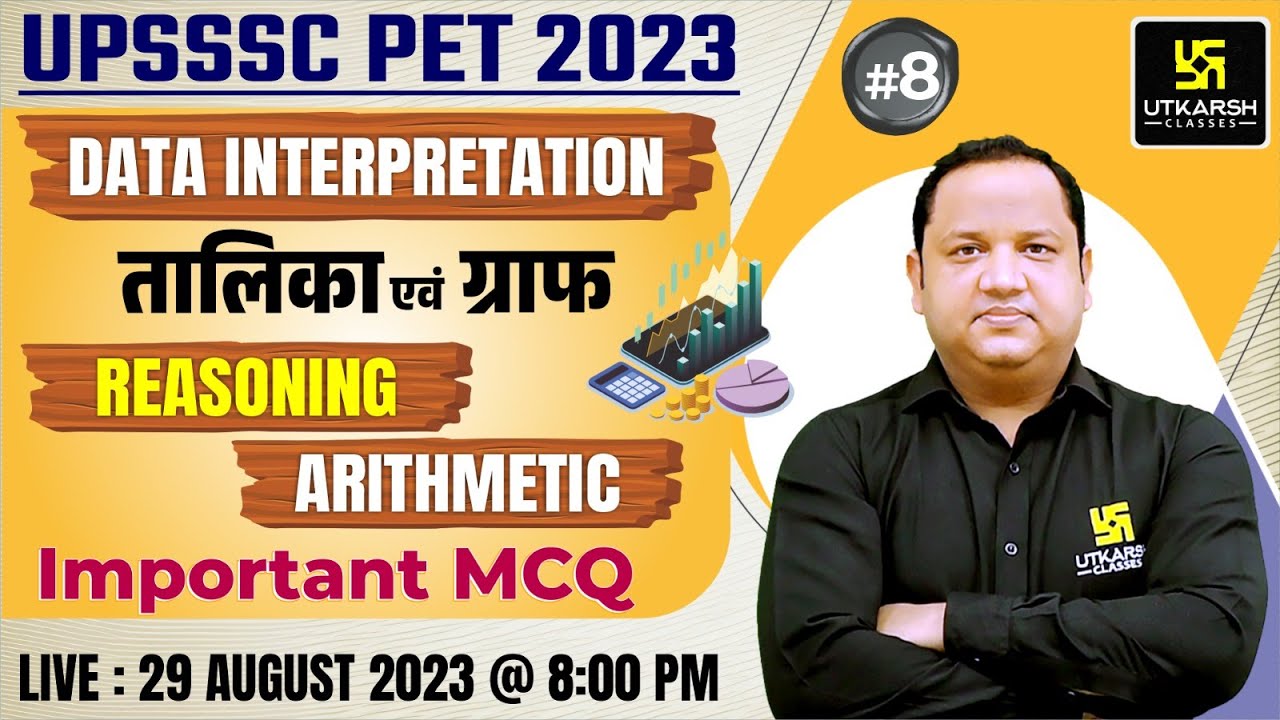 UPSSSC PET 2023 | UPSSSC PET Data Interpretation | UP PET Reasoning ...