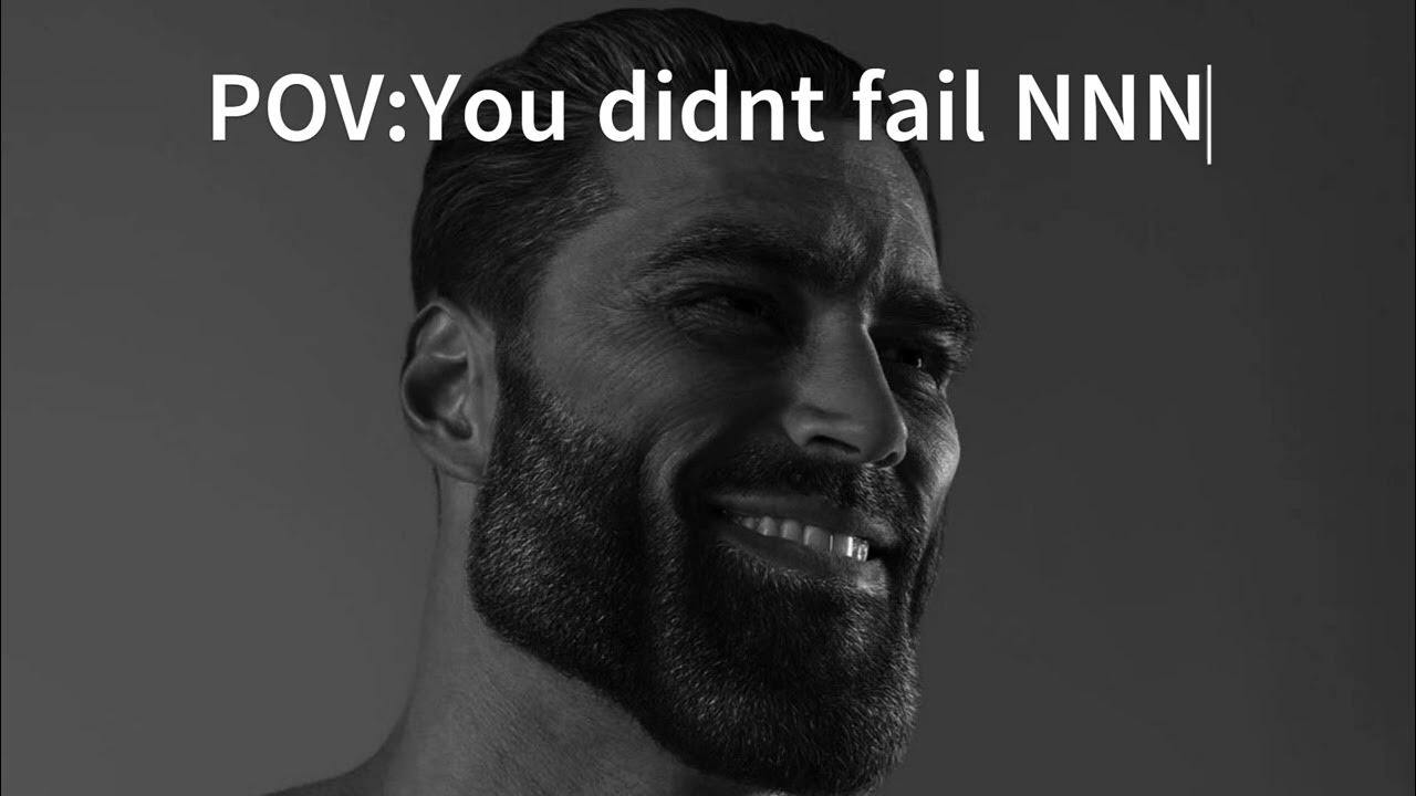 POV:You did not fail NNN - YouTube