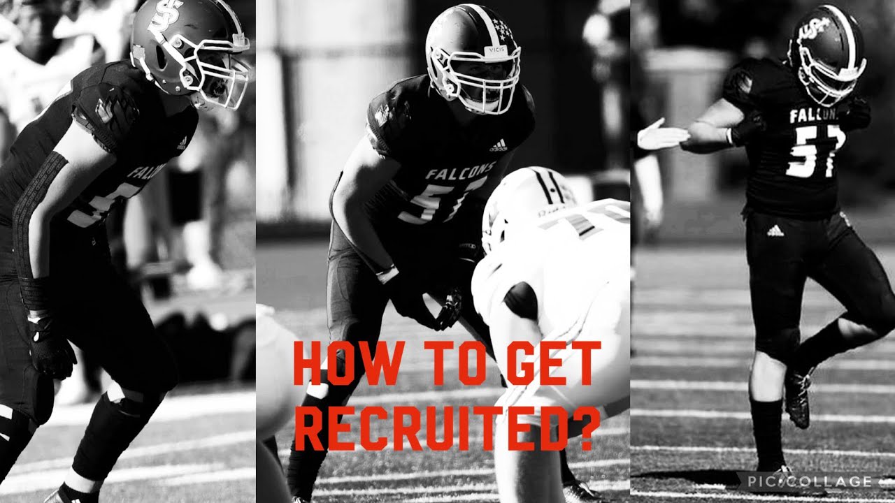 Getting Recruited for College Football (How to get recruited) - YouTube