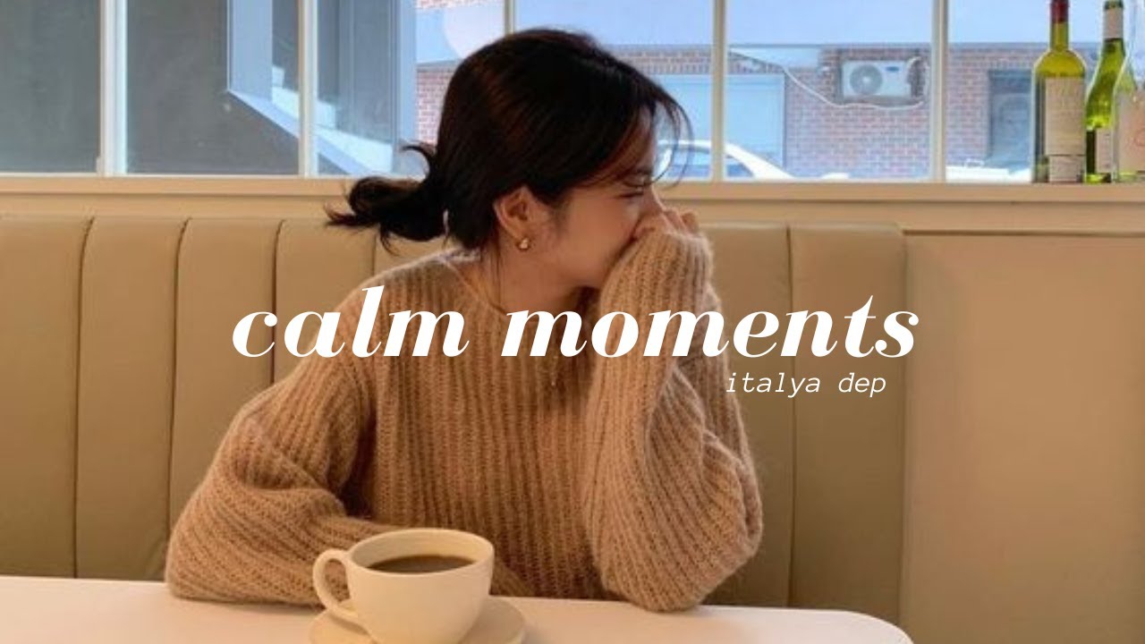 Playlist For Calm Moments A Playlist YouTube playlist-for-calm-moments-a-playlist-youtube