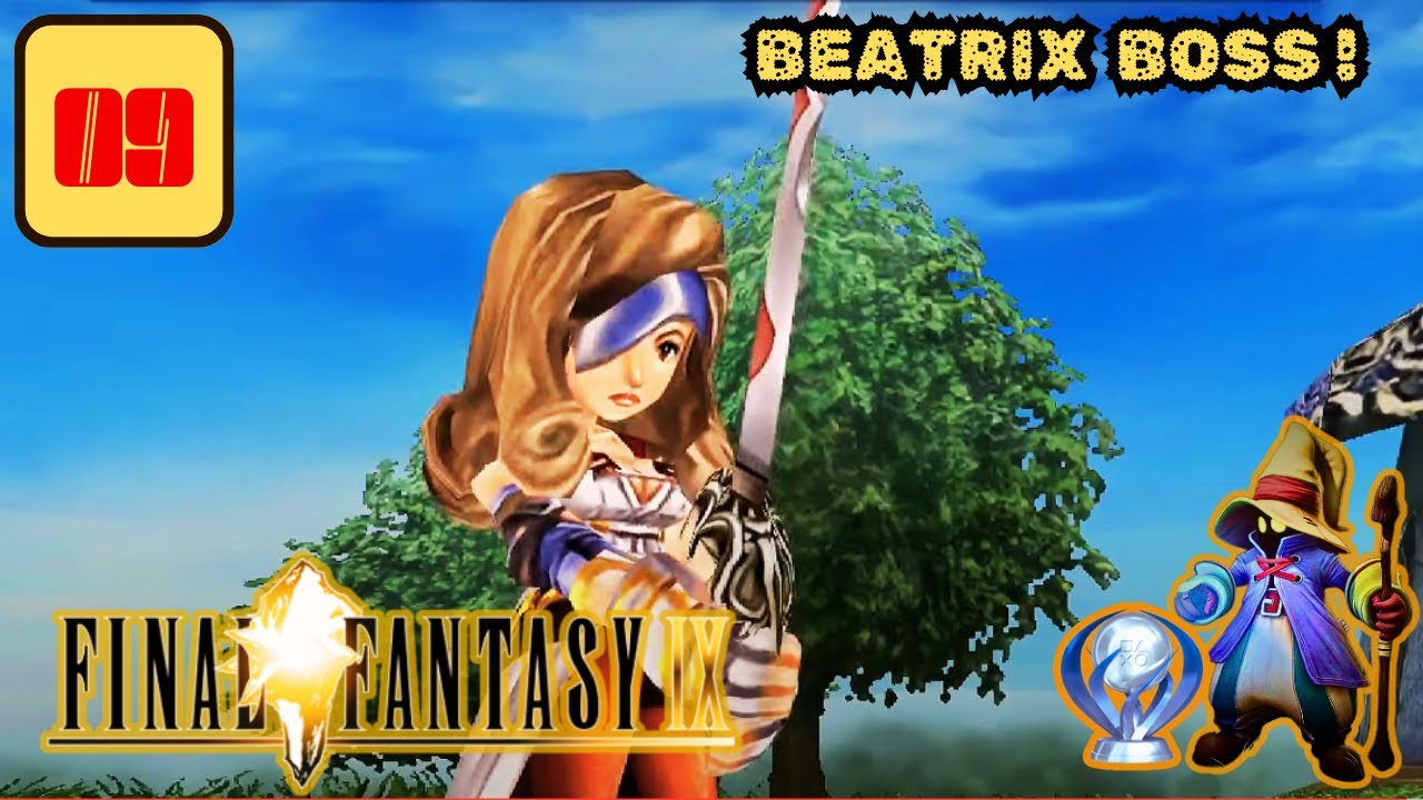 Final Fantasy IX #09(PLATINA) - Cleyra e Beatrix BOSS!(Perfect Game e ...