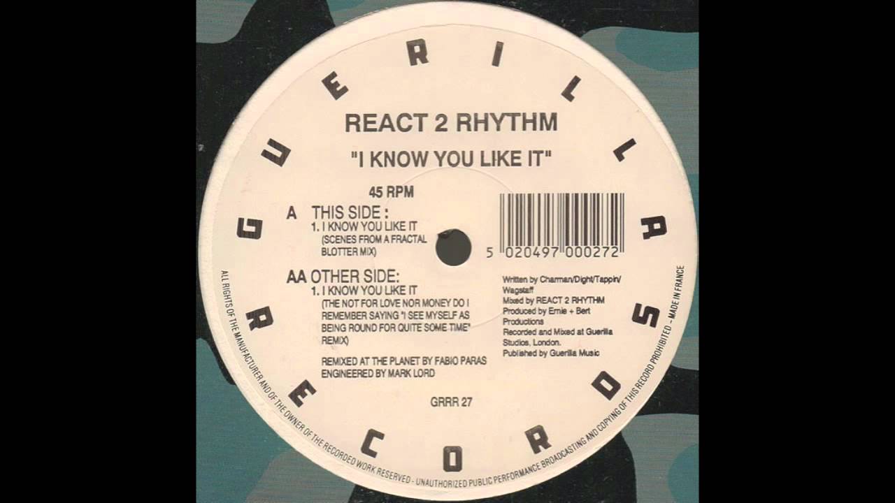 React 2 Rhythm - I Know You Like It (Fabio Paras Remix) (1992) - YouTube