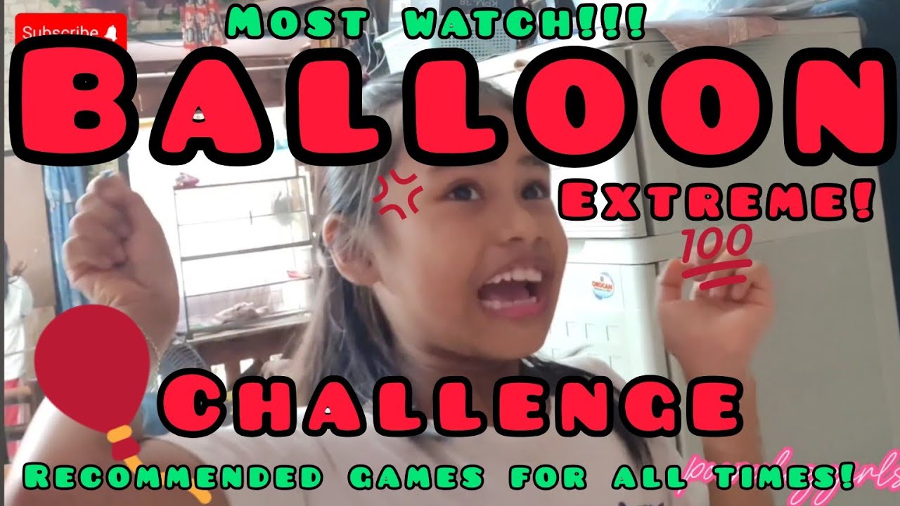 BALLOON CHALLENGE EXTRA EXTREME - YouTube