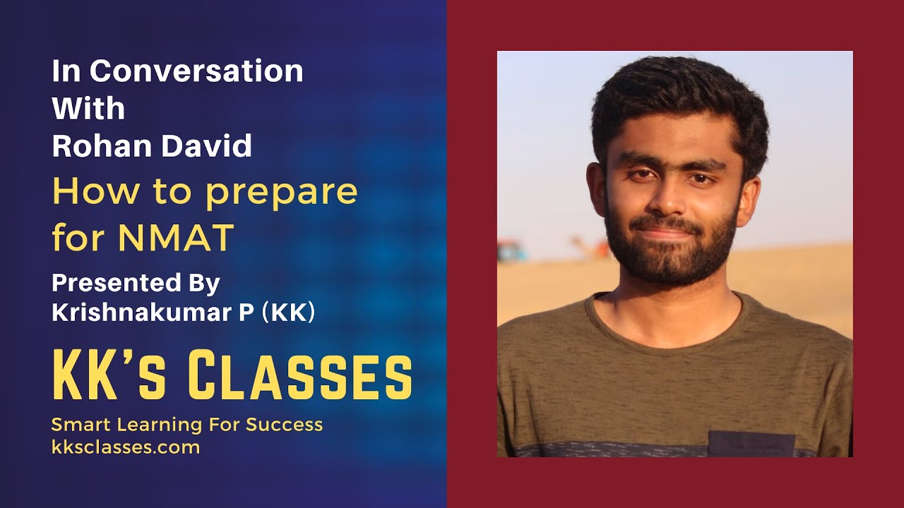 In conversation with Rohan David | How to prepare for NMAT | KKs Classes - YouTube