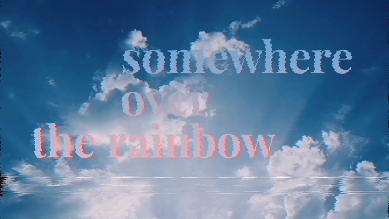 somewhere over the rainbow (cover) - YouTube