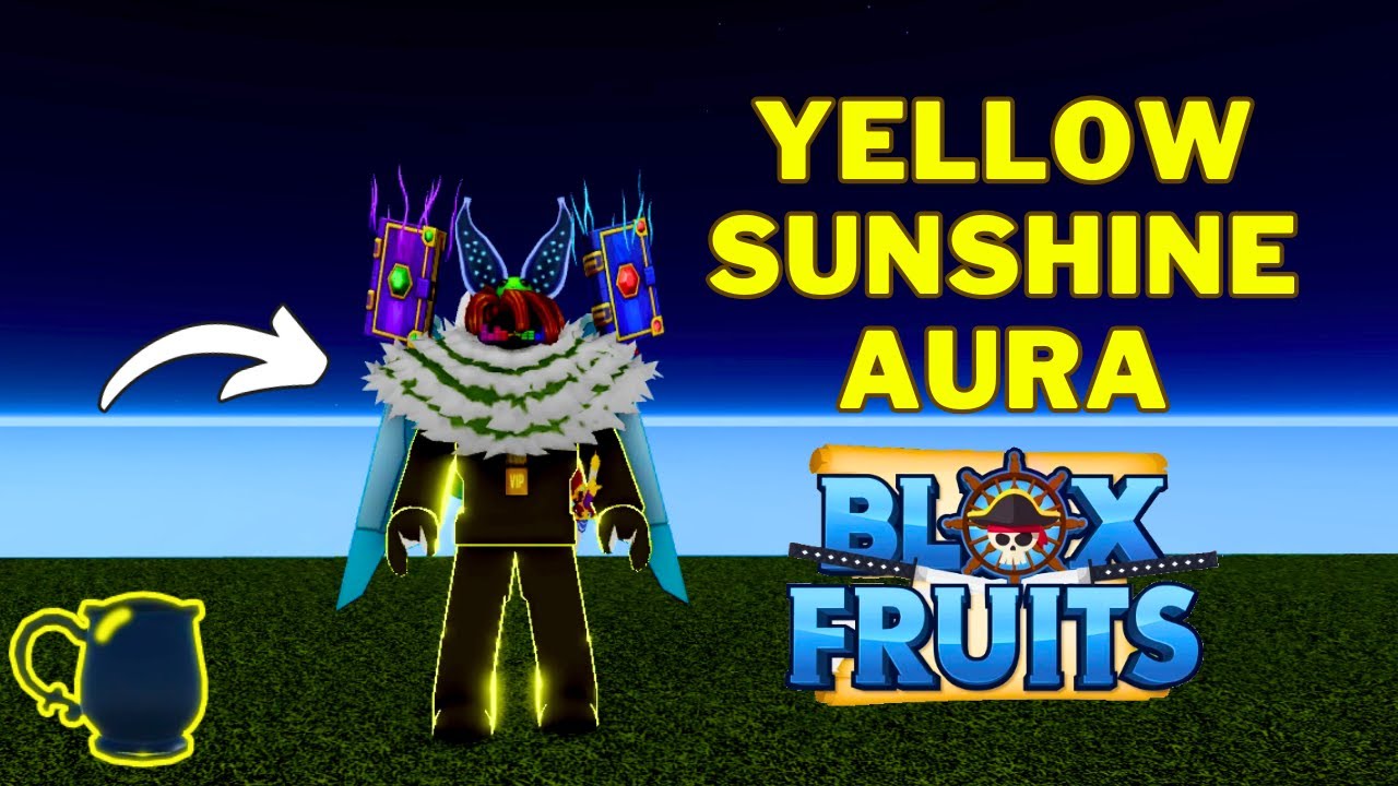 How To Get Yellow Sunshine Aura Skin in Blox Fruits | Yellow Sunshine Aura Recipe - YouTube