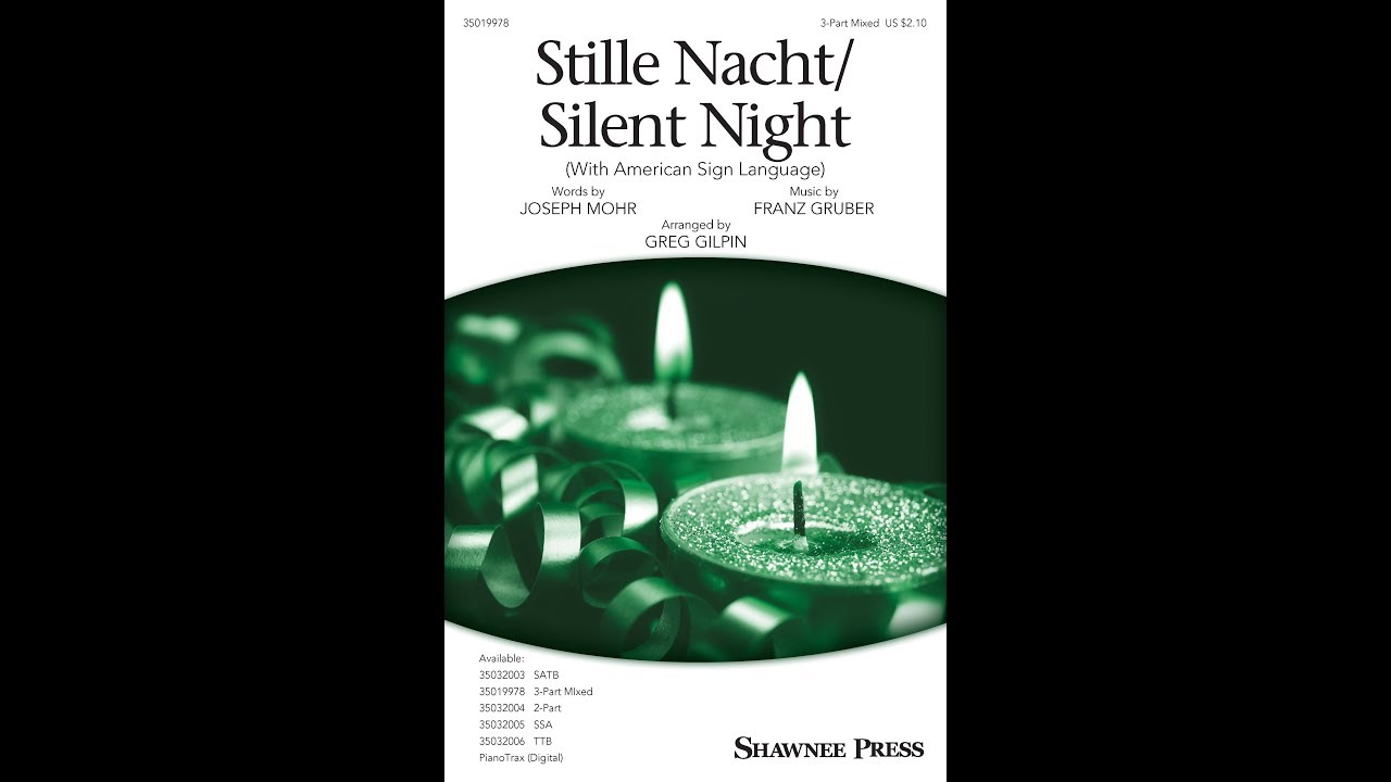Stille Nacht/Silent Night (With American Sign Language) (3-Part Mixed ...