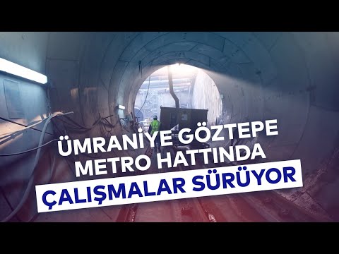 ÜMRANİYE GÖZTEPE METRO HATTINDA ÇALIŞMALAR SÜRÜYOR