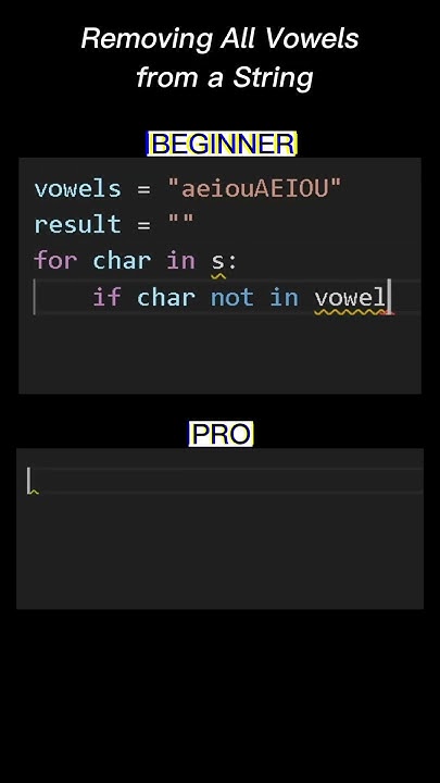 Beginner😅 Vs Pro😎 Remove Vowels ️ Python Programming Coding