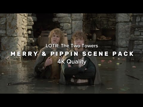4K Merry and Pippin scene pack || LOTR The Two Towers - YouTube