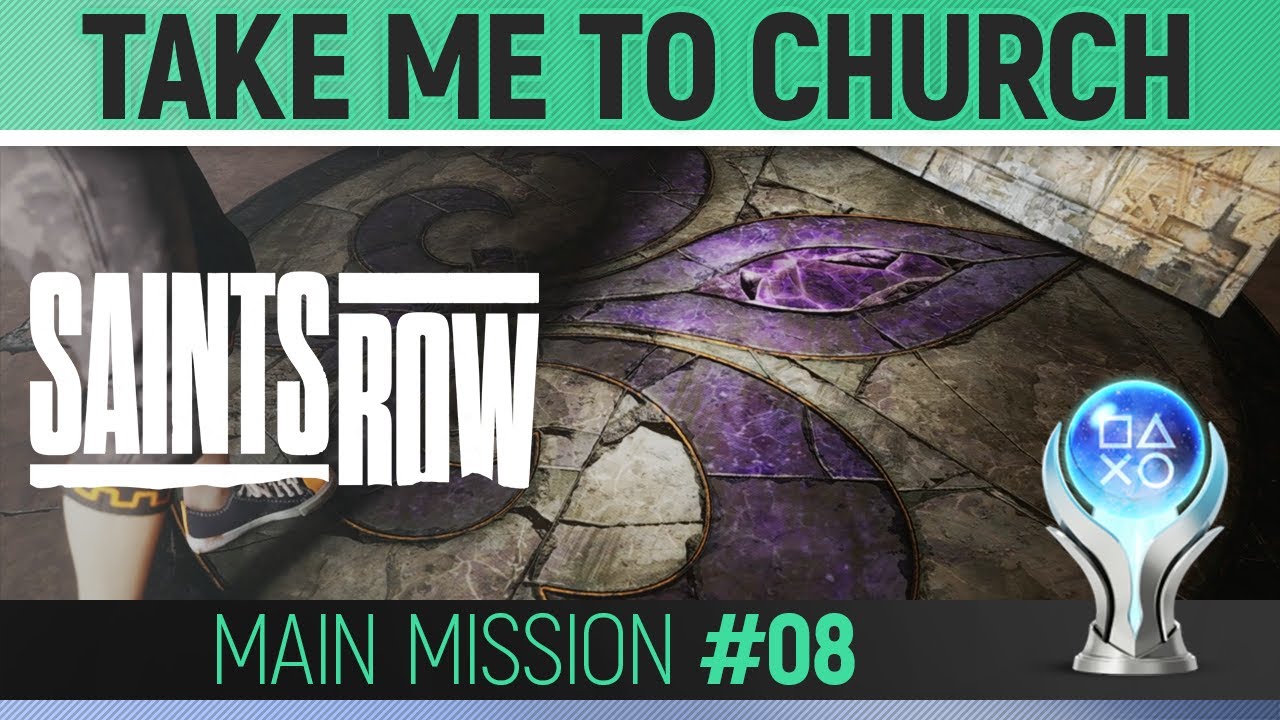 Saints Row - Mission 08 - Take Me to Church 🏆 Walkthrough Guide - YouTube