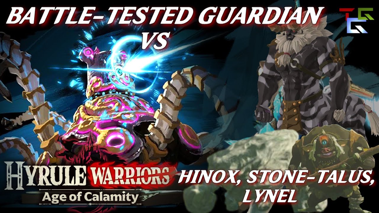 HYRULE WARRIORS: AGE OF CALAMITY | Battle-Tested Guardian vs Hinox ...