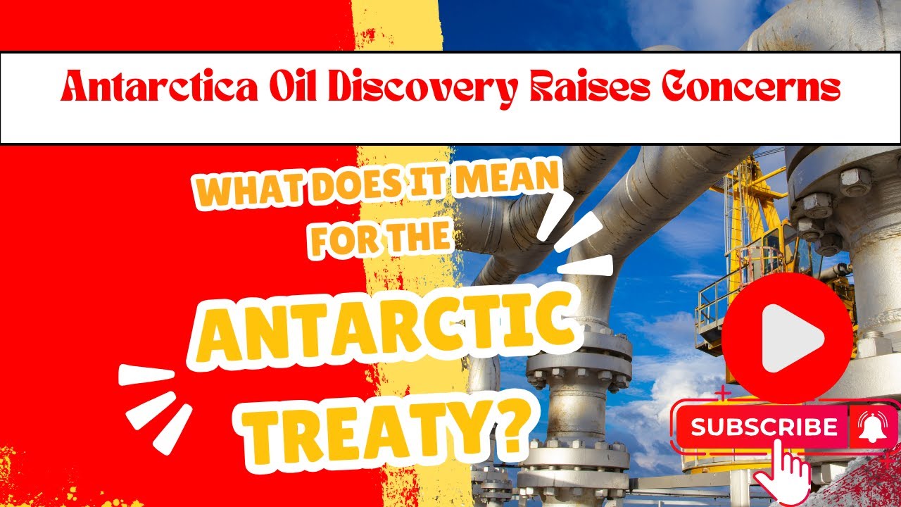 Massive Oil Discovery In Antarctica Raises Concern Youtube 6370