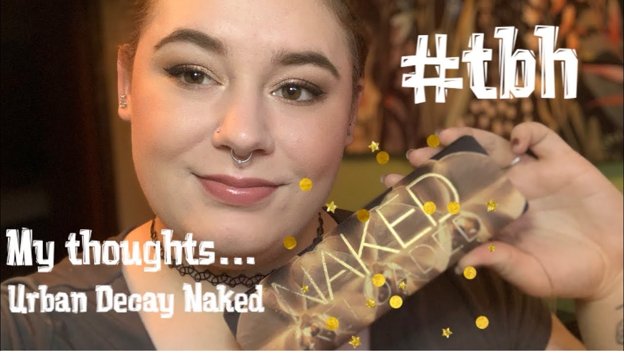 #TBH Urban Decay Naked Reloaded! My Thoughts on Urban Decay Original Naked! 👀 - YouTube