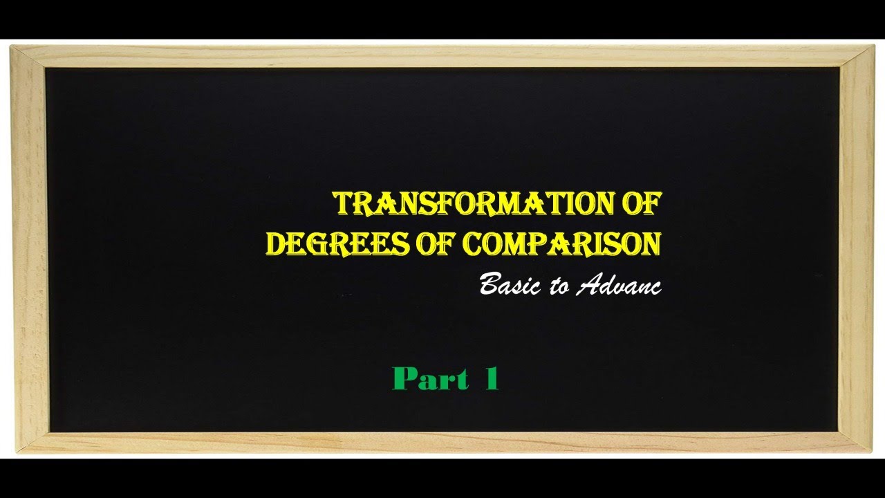 Part 1 Introduction To Degrees Of Comparison YouTube part-1-introduction-to-degrees-of-comparison-youtube