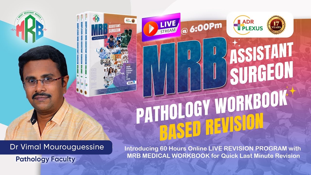 MRB Assistant Surgeon - Pathology Workbook Based Revision by Dr Vimal ...