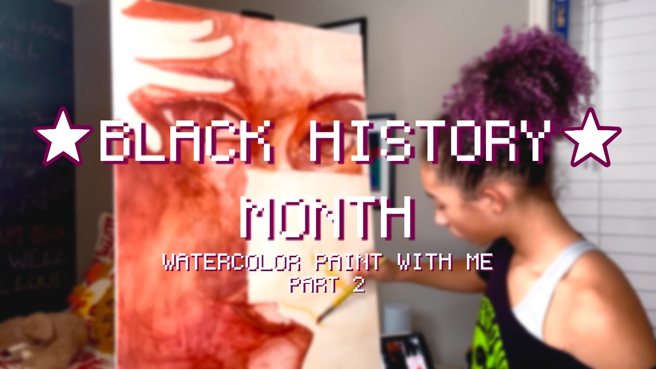 BHM Paint With Me: PART 2 - YouTube