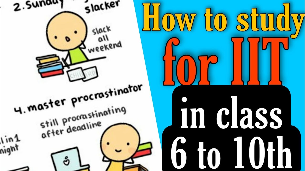 how to study for IIT | class 6 to 10th | hamari kaksha - YouTube