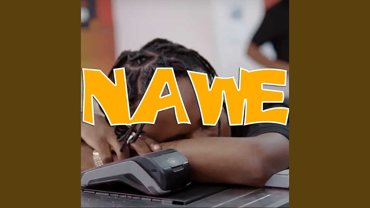 Nawe - YouTube