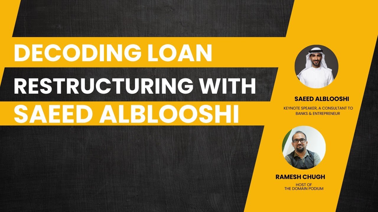 What is Loan Restructuring | What is Syndicated Loans | Insights from Saeed Alblooshi - YouTube